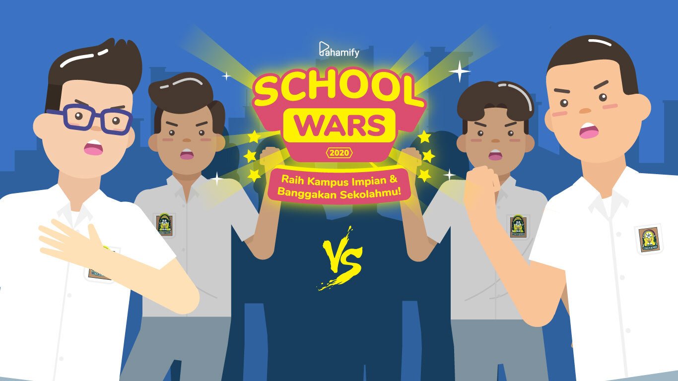 Apresiasi Guru dan Sekolahmu Lewat School Wars 2020 - Pahamify ...